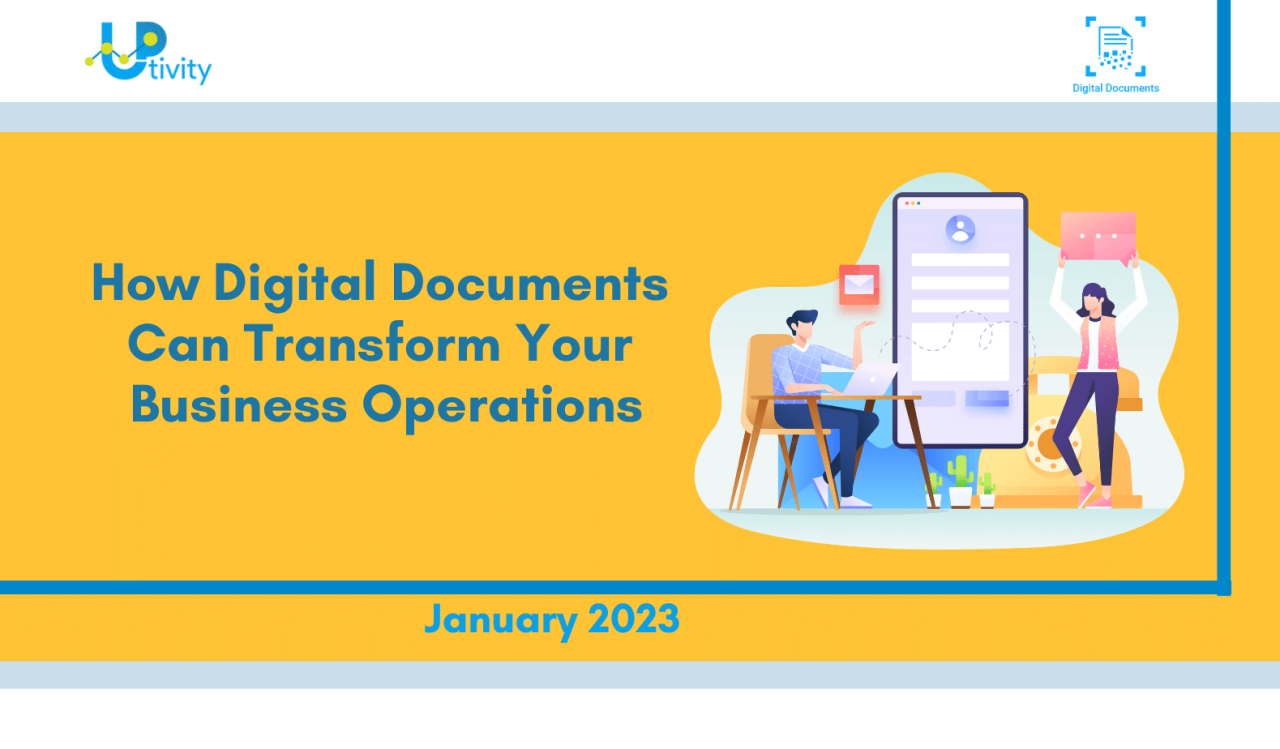 Digital Documents, Create, Save and Share. All from One App - Uptivity UK