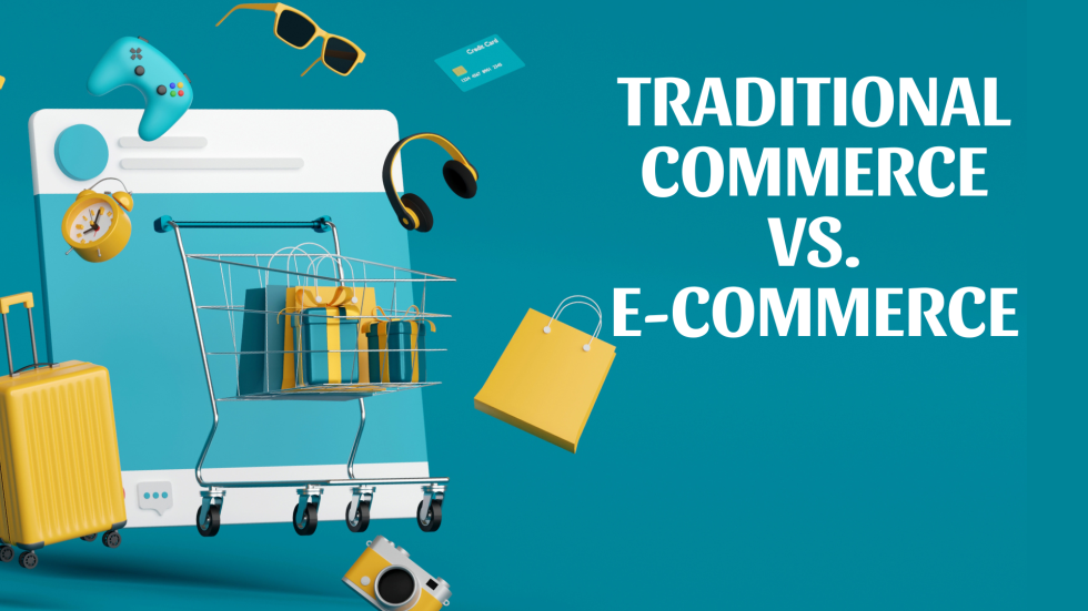 Traditional Commerce vs. E-Commerce: Key Differences - Uptivity UK